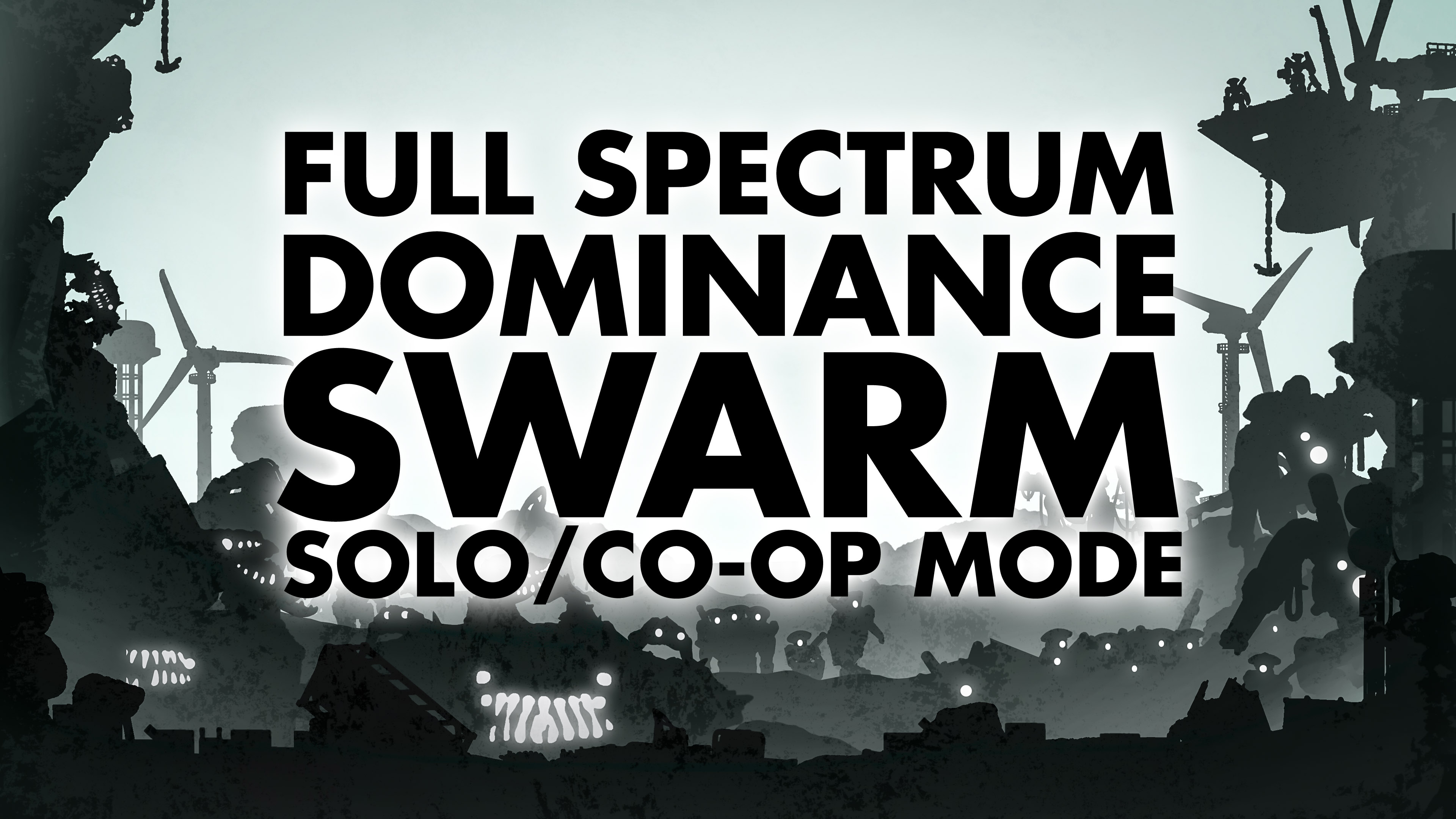 Full Spectrum Dominance - Swarm Mode Campaign - MyMiniFactory